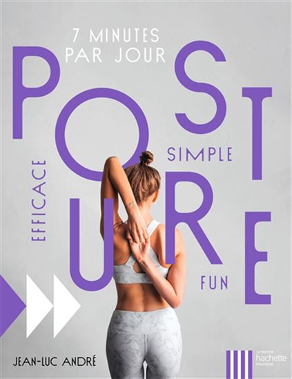 Posture : efficace, simple, fun | Archambault
