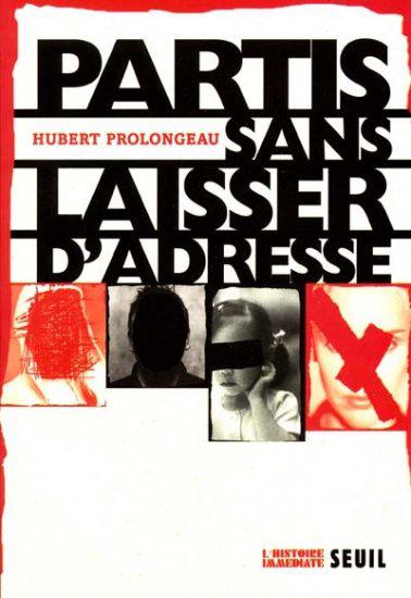 Partis sans laisser d'adresse | Archambault