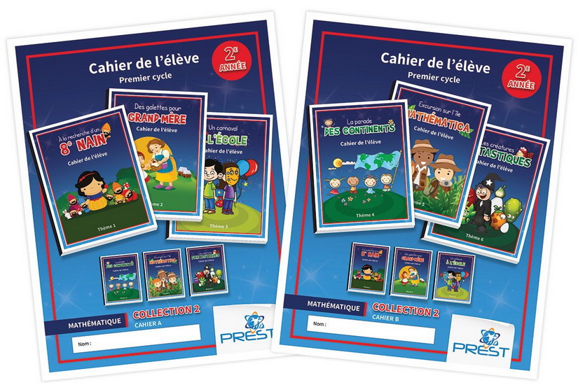 Prest-Math, cahier A et B - collection 2 - version 2e année du primaire ...