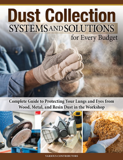 Dust Collection Systems and Solutions for Every Budget: Complete Guide ...