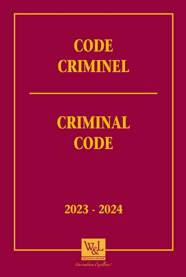 Code criminel/Criminal Code 2023-2024 | Archambault