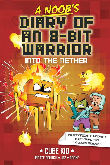 Noob's Diary of an 8-Bit Warrior | Archambault