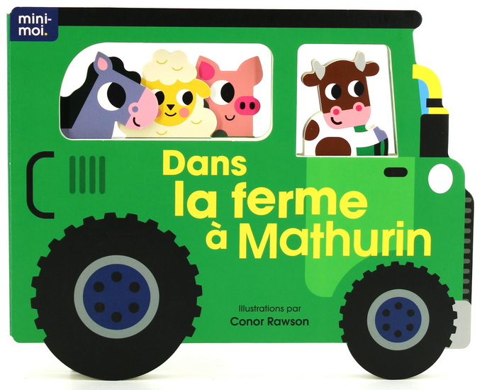 Dans la ferme à Mathurin | Archambault