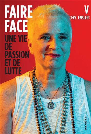 Faire face : une vie de passion et de lutte | Archambault