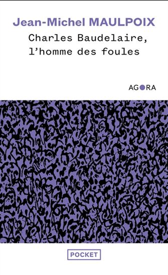 Charles Baudelaire, l'homme des foules | Archambault