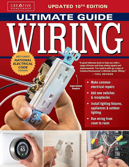 Ultimate Guide Wiring, Updated 10th Edition | Archambault