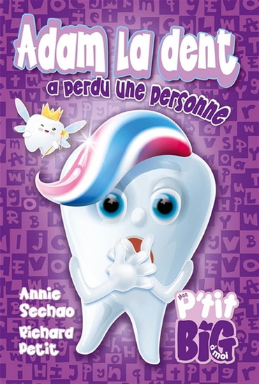 Adam la dent a perdu une personne | Archambault