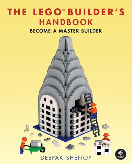 The LEGO Builder's Handbook: Make Your Own LEGO Models | Archambault