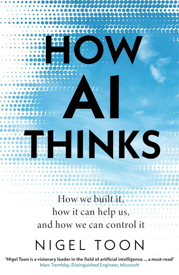 How AI Thinks: How we built it, how it can help us, and how we can control it | Archambault