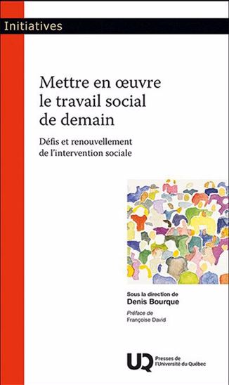 Mettre en oeuvre le travail social de demain | Archambault