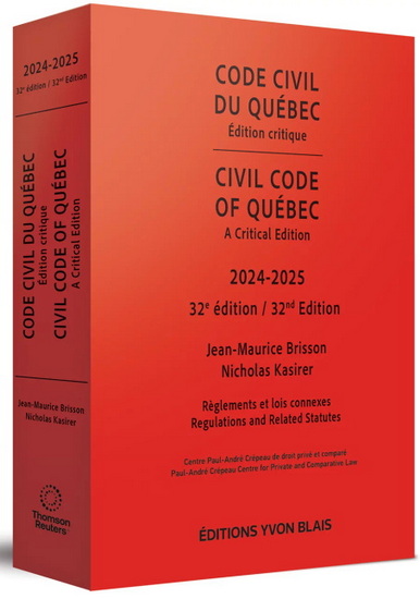 Code civil du Québec Éd. critique/Civil Code of Québec A Critical 2024 ...