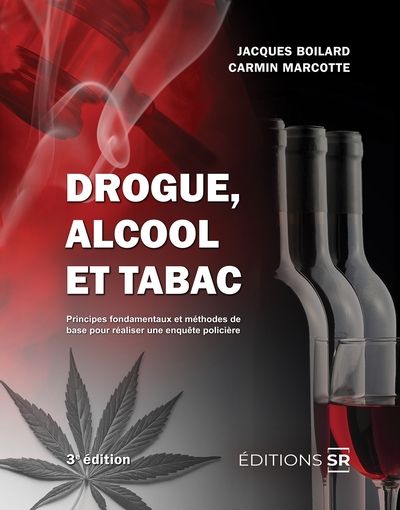 Drogue, alcool et tabac 3e éd. | Archambault