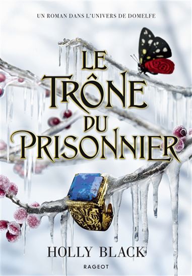 Trône du prisonnier(Le) #02 (relié) Éd. collector | Archambault
