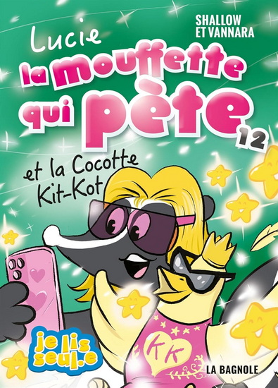 Lucie la mouffette qui pète et la cocotte kit-kot #12 | Archambault