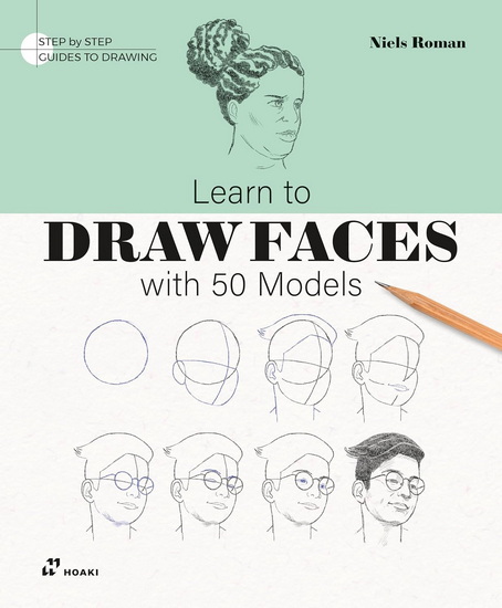 Learn to Draw Faces with 50 Models | Archambault
