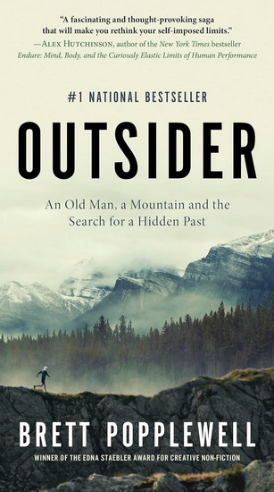 Outsider, An Old Man, a Mountain and the Search for a Hidden Past ...