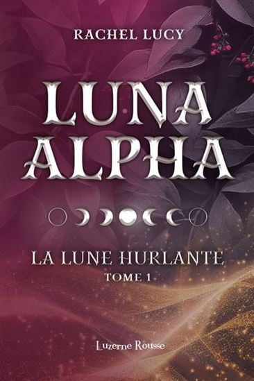 Luna Alpha #01 | Archambault