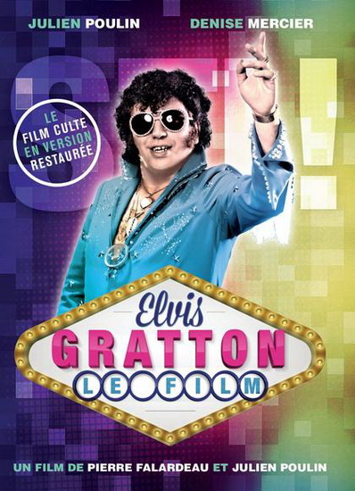 Elvis Gratton, le film (1985) | Archambault
