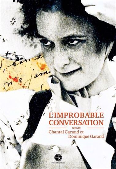 Improbable conversation(L') | Archambault