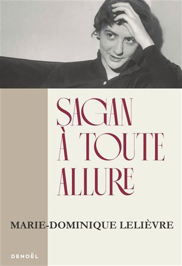 Sagan à toute allure N. éd. | Archambault