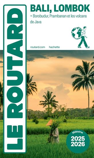 Bali, Lombok : Borobudur, Prambanan et les volcans de Java 2025-2026 ...