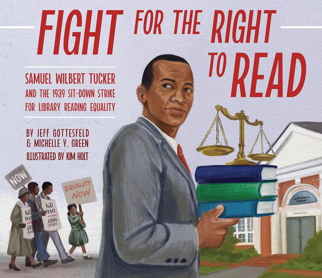Fight for the Right to Read: Samuel Wilbert Tucker and the 1939 Sit-Down Strike for Library ...