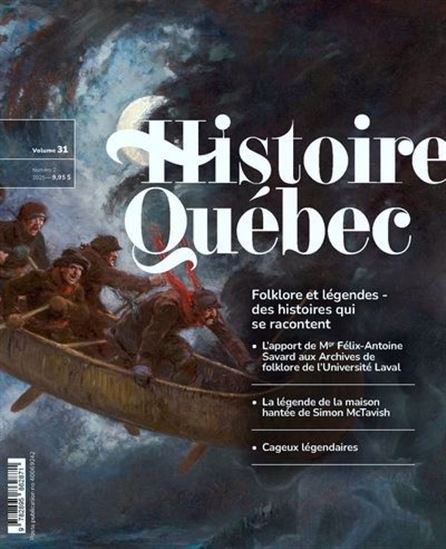 Histoire Québec V.31/2 Folklore et légendes : des histoires qui se ...