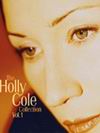 Holly Cole Collection v.1 (The) | Archambault