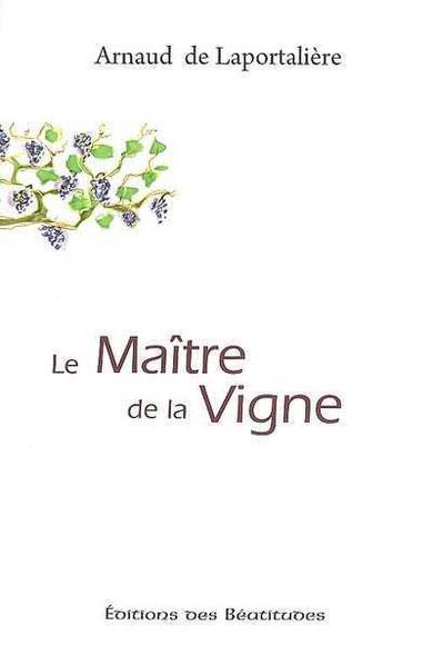 Maître de la vigne(Le) | Archambault